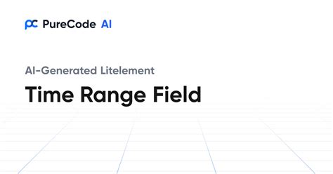 Build Great Litelement Time Range Field Components Faster Using Ai Tools