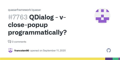 Qdialog V Close Popup Programmatically · Issue 7763