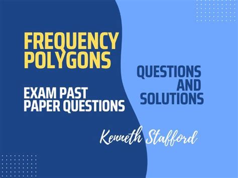Frequency Polygons Gcse Maths Past Paper Questions Teaching Resources