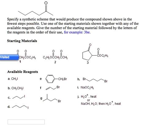 SOLVED Specify Synthetic Scheme That Would Produce The Compound Shown