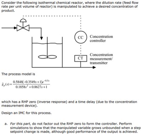 Solved Consider The Following Isothermal Chemical Reactor
