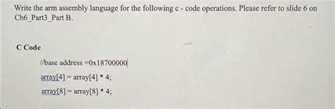 [solved] write the arm assembly language for the following