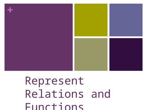 Pptx Represent Relations And Functions Relation A Relation Is A