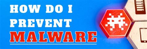 how to prevent malware protected harbor blogs