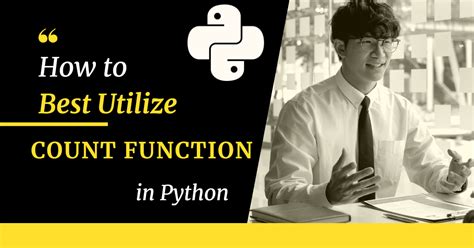 How To Best Utilize Count Function In Python Datavalley Ai