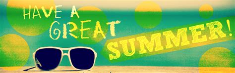 Free Have A Great Summer Download Free Have A Great Summer Png Images