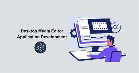 Desktop Media Editor Application Development With Electron Appilian