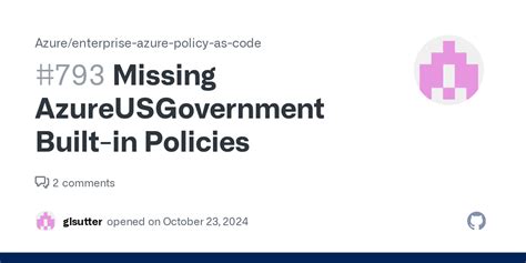 Missing Azureusgovernment Built In Policies · Issue 793 · Azureenterprise Azure Policy As Code