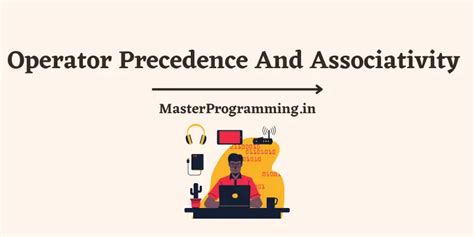 Operator Precedence And Associativity In C In Hindi Full Information
