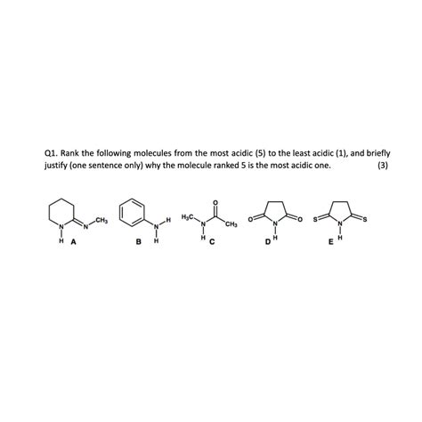 Solved Q1 ﻿rank The Following Molecules From The Most