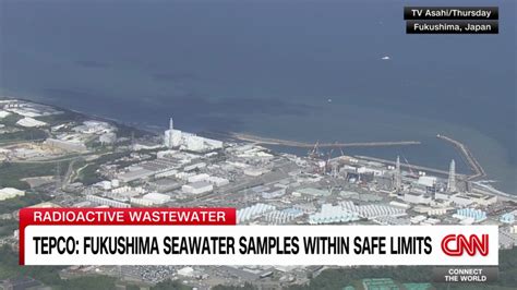 Fukushima Seawater Release Causes Controversy Cnn