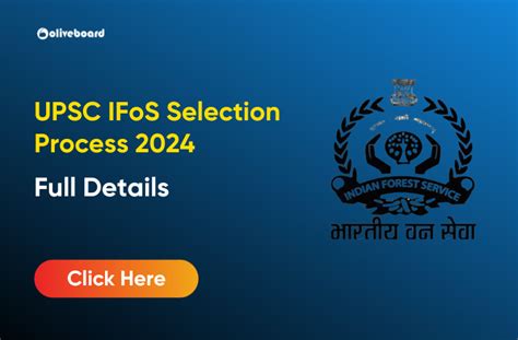 UPSC IFoS Selection Process 2024 Check Complete Details