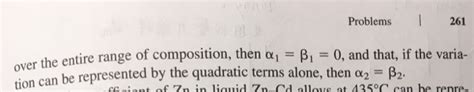 Se The Gibbs Duhem Equation To Show That If The Chegg