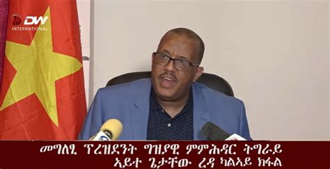 Tigray Getachew Reda Admits That Tplf Still Has 270000 Armed Fighters