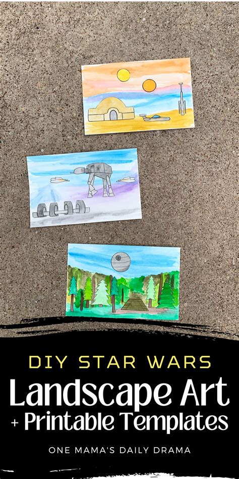 Diy Star Wars Landscape Art With Printable Templates