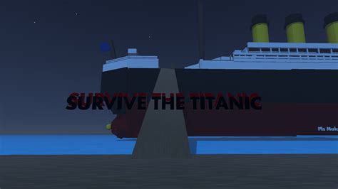 Survive The Titanic 2022