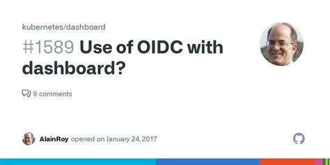 use of oidc with dashboard · issue 1589 · kubernetes dashboard · github