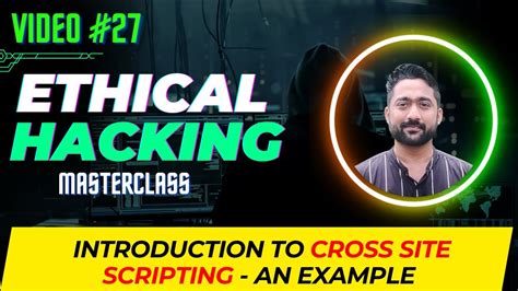 Introduction To Cross Site Scripting An Example Ethical Hacking