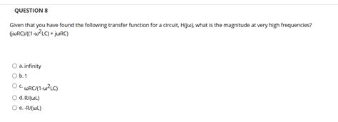 Solved Question 8given That You Have Found The Following