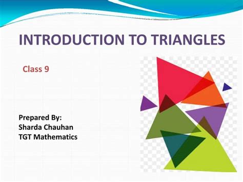 Ppt On Triangles Class 9 Pptx