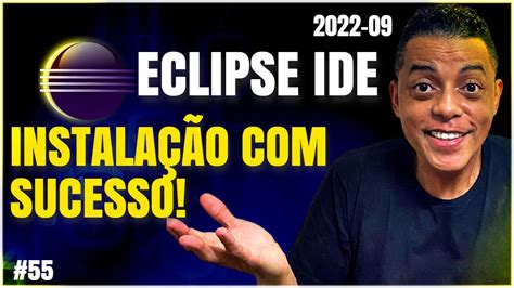 Eclipse Ide Como Baixar E Instalar No Windows Fácil E Rápido Youtube