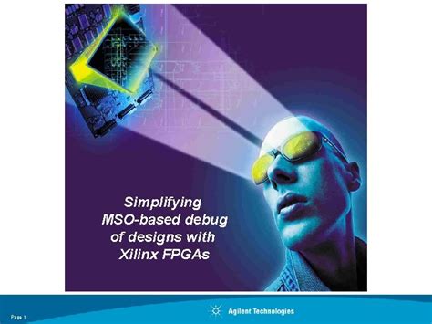Simplifying Msobased Debug Of Designs With Xilinx Fpgas