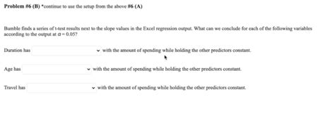 Solved Problem 6 A Continue To Use The Setup From The