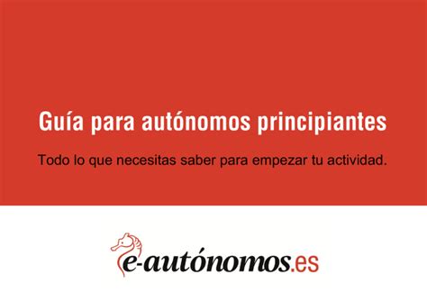 Todo Lo Que Necesitas Saber Para Empezar Tu Actividad E