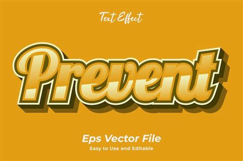 premium vector prevent text effect editable and easy to use premium vector