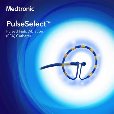 Medtronic Cardiac And Vascular On Linkedin Learn More About The Pulseselect™ Pfa Catheter Design