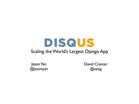 Scaling The Worlds Largest Django App Rdjango
