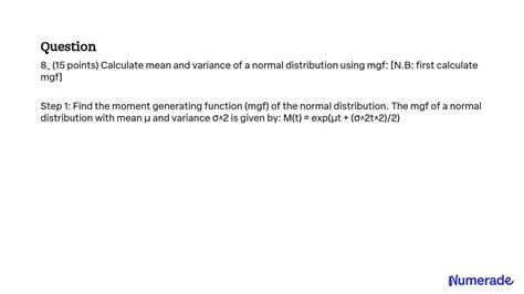 Solved 8 15 Points Calculate Mean And Variance Of A Normal Distribution Using Mgf [n B