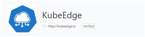 Kubeedge Cloud Native Edge Computing Cloud Native Computing Foundation
