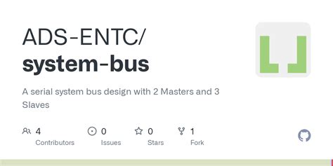 Github Ads Entc System Bus A Serial System Bus Design With 2 Masters And 3 Slaves