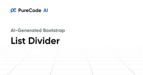 Build Great Bootstrap List Divider Components Faster Using Ai Tools