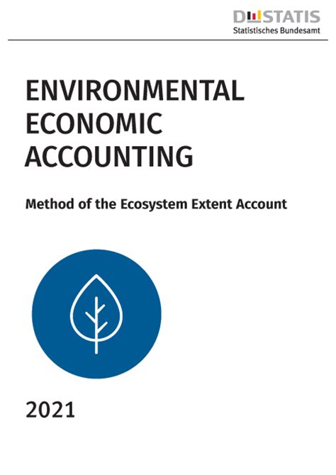 Environmental Economic Accounting Method Of The Ecosystem Extent Account 2021 System Of