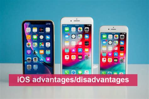 advantages and disadvantages of ios operating system it release