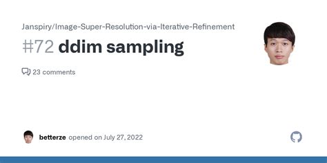 Ddim Sampling · Issue 72 · Janspiryimage Super Resolution Via Iterative Refinement · Github