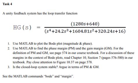 Task 4 A Unity Feedback System Has The Loop StudyX