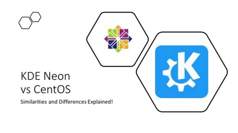 Kde Neon Vs Centos Similarities And Differences Embedded Inventor