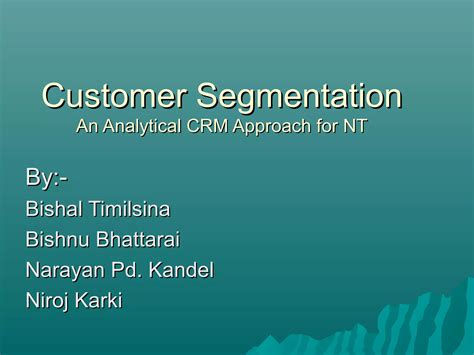 Customer Segmentation An Analytical Crm Approach To Telecommunication Ppt