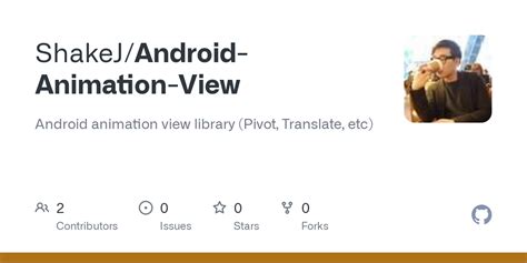Github Shakejandroid Animation View Android Animation View Library Pivot Translate Etc