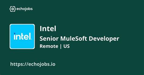 Intel Is Hiring Senior Mulesoft Developer Usd 123k 185k Remote Sql Api Java Python R