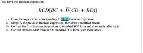Solved You Have This Boolean Expression Bcd Bcdcdbd 1 Draw The Logic Circuit Corresponding