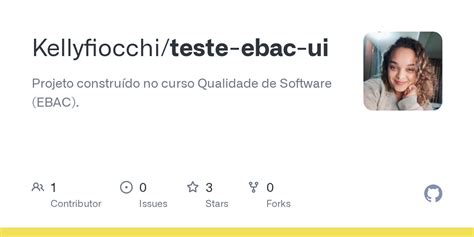 Github Kellyfiocchiteste Ebac Ui Projeto Construído No Curso