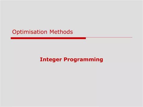 Ppt Integer Programming Powerpoint Presentation Free Download Id