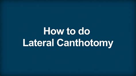 How To Do Lateral Canthotomy Ophthalmology Msd Manual Professional
