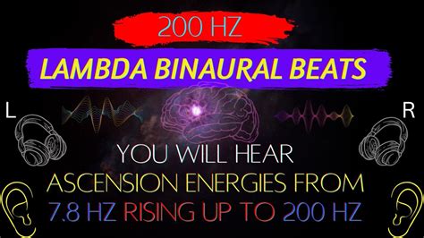 200 Hz Lambda Waves Binaural Beats Pure Tone Awaken The Genius Within You Youtube