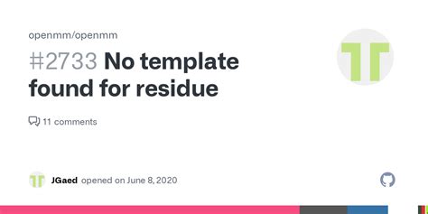 No Template Found For Residue · Issue 2733 · Openmmopenmm · Github