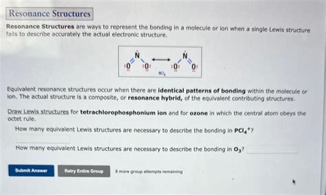 Solved Resonance Structures Are Ways To Represent The
